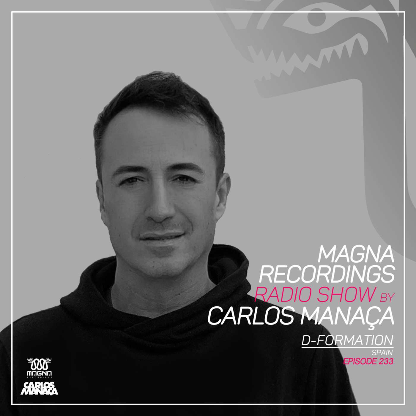 Magna Recordings Radio Show by Carlos Manaça - PODash