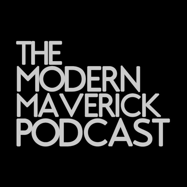 The Modern Maverick Podcast | Free Podcasts | Podomatic"