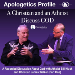 A Christian and Atheist Discuss God - James Walker VS Bill Kluck [Part ...
