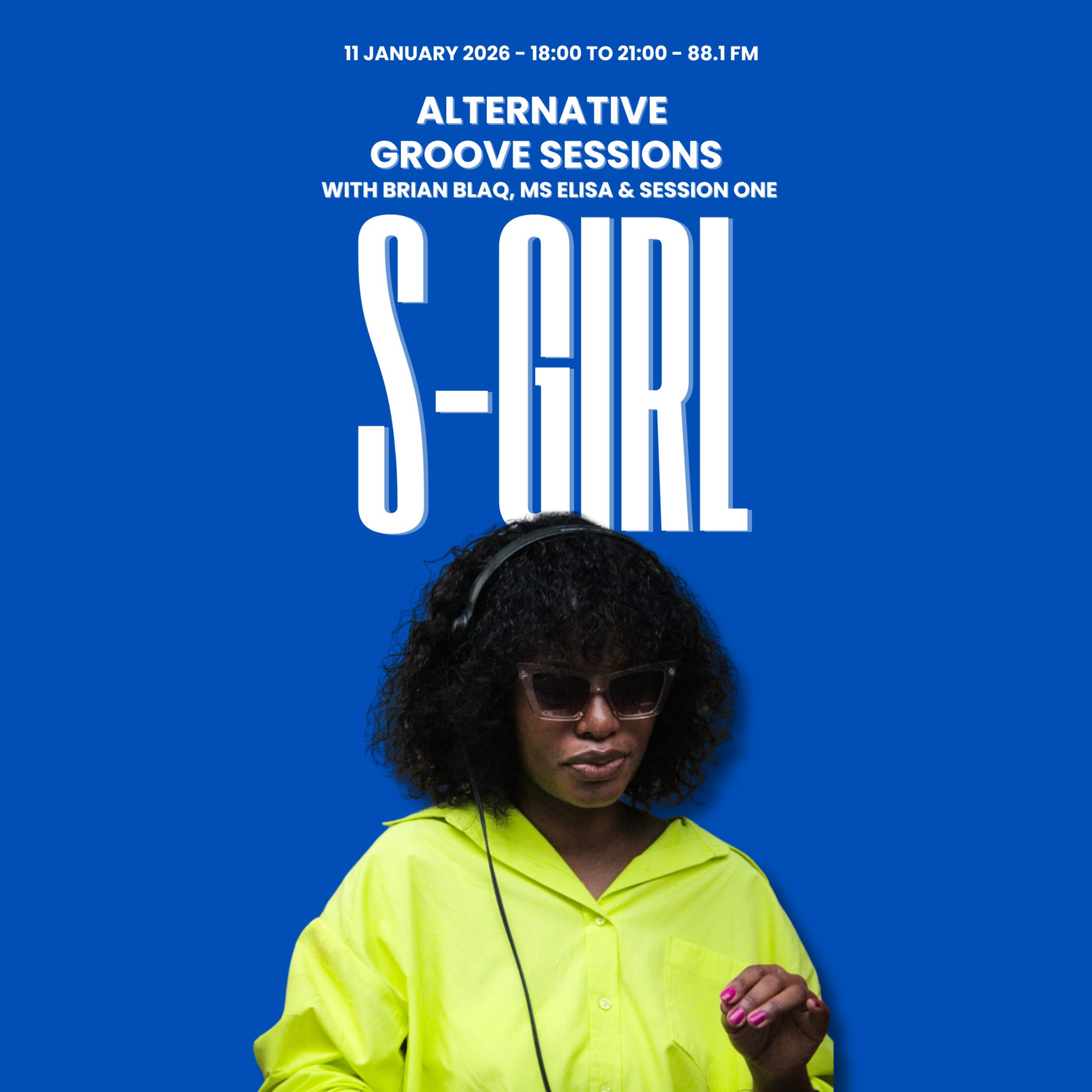 Episode 1: #AGS - 2026 - Week 01 - S-Girl Mix - Alternative Groove ...