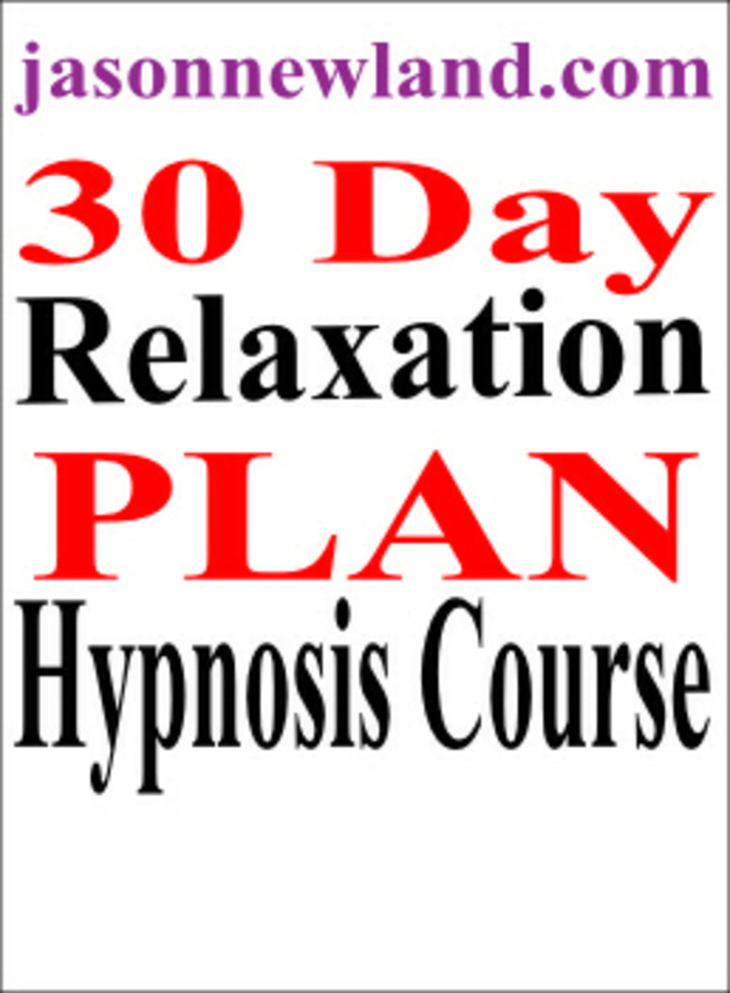 30 Day Relaxation Hypnosis Plan - with Jason Newland | Listen Free on ...