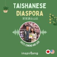 Taishanese Diaspora 家家講台山話 | Free Podcasts | Podomatic"
