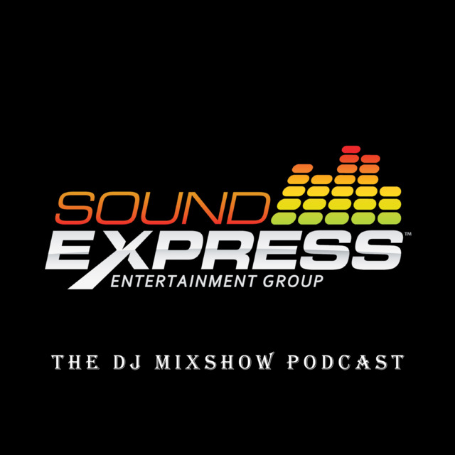 The SOUND EXPRESS DJ MIXSHOW Podcast | Free Podcasts | Podomatic"