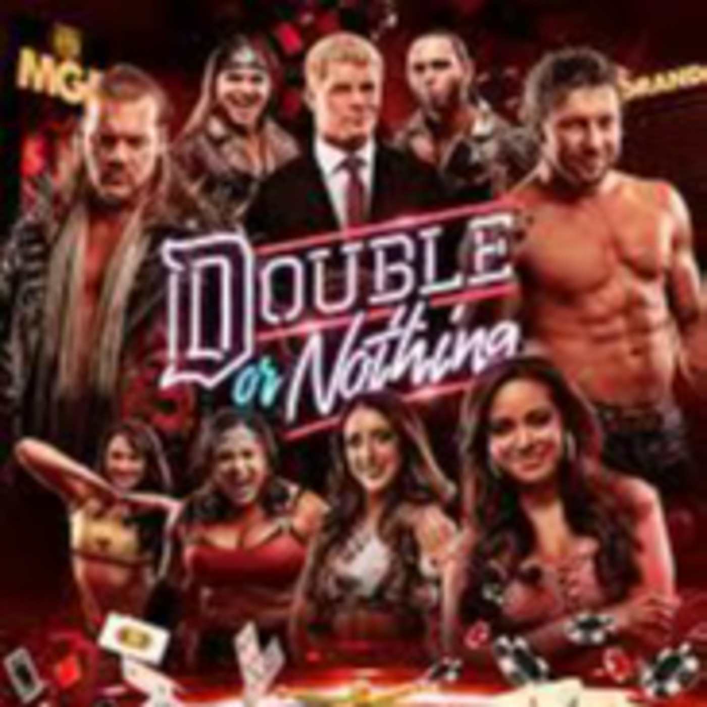 AEW Double or Nothing 2019 by The Lawcast | Podchaser