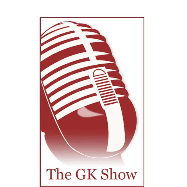 The GK Show | Free Podcasts | Podomatic"