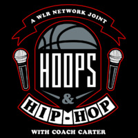 Hoops And Hip Hop w/ Coach Carter | Free Podcasts | Podomatic"