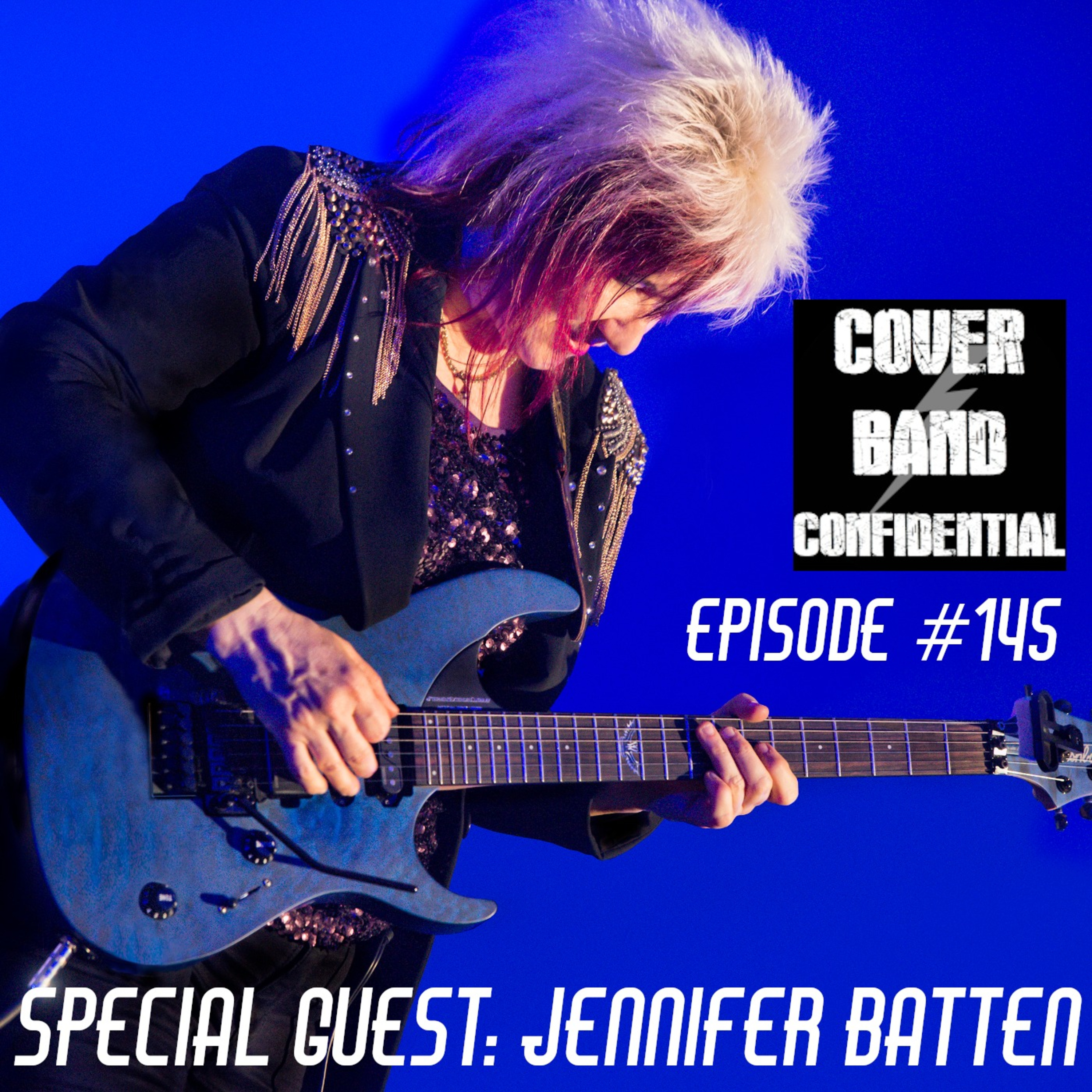 CBC #145: Jennifer Batten - Cover Band Confidential's Podcast | Lyssna ...