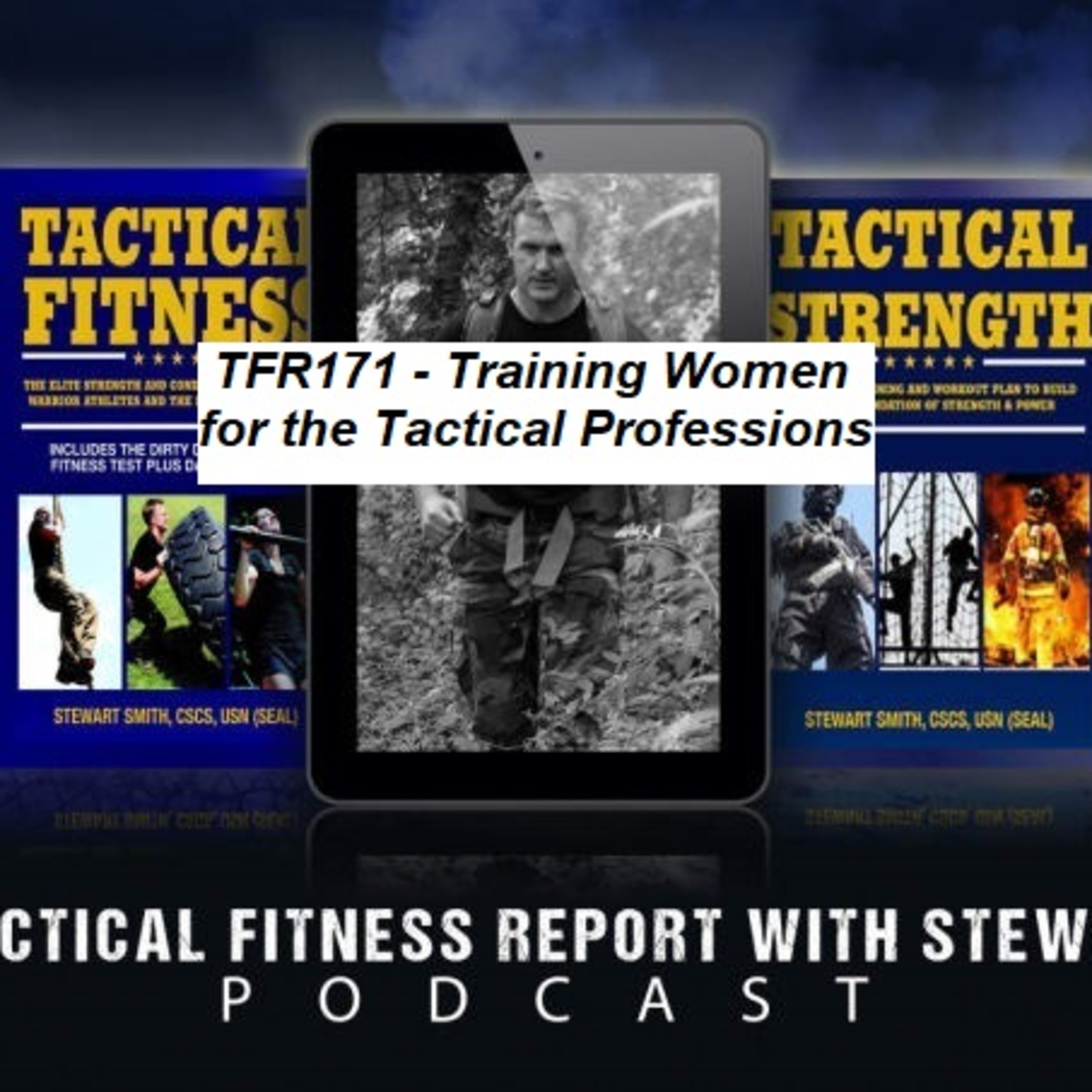 Tactical Fitness Report with Stew Smith Podcast - TopPodcast.com