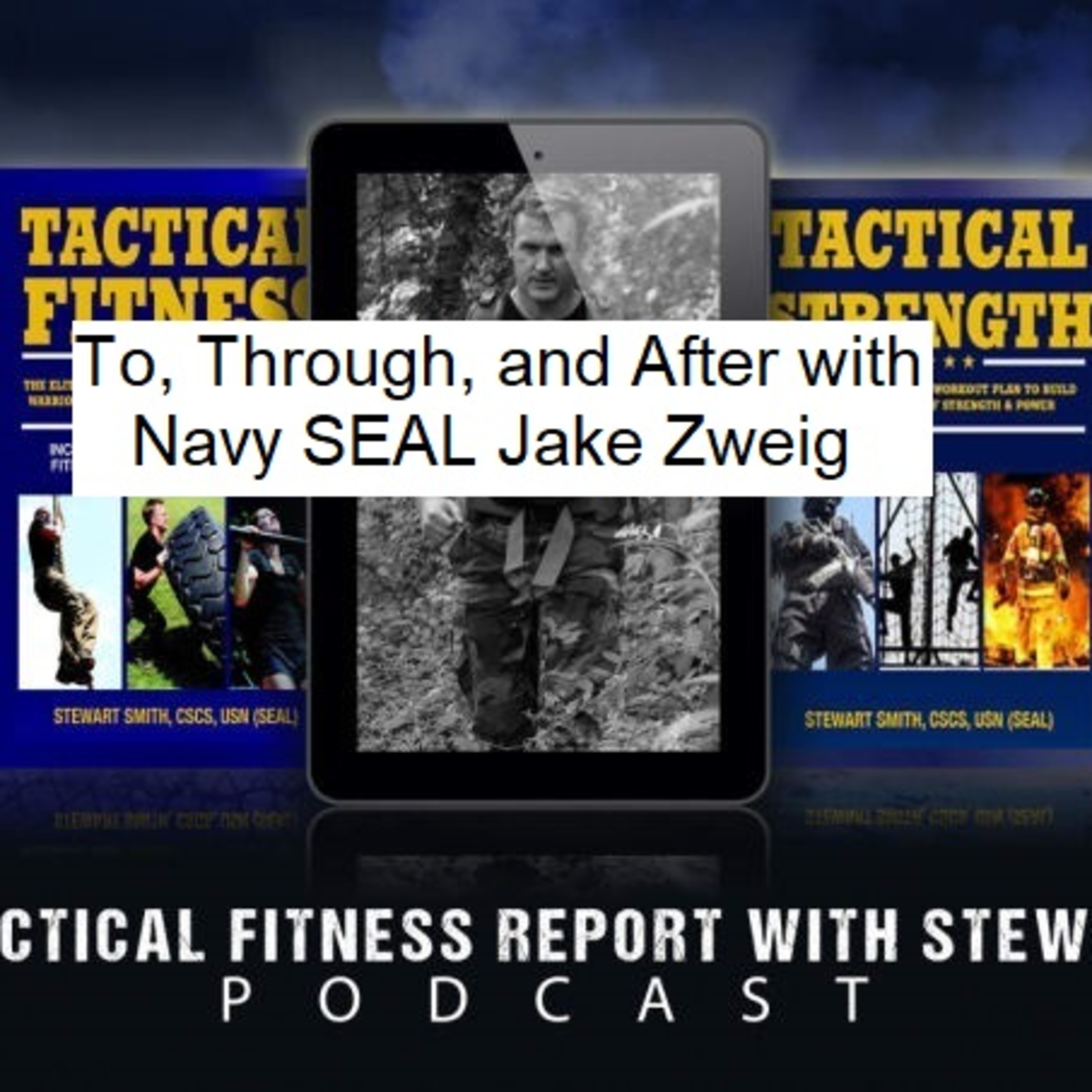 Tactical Fitness Report with Stew Smith Podcast - TopPodcast.com