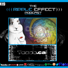 The Ripple Effect Podcast (Teace Snyder | Into The Rabbit Holes) | Free ...