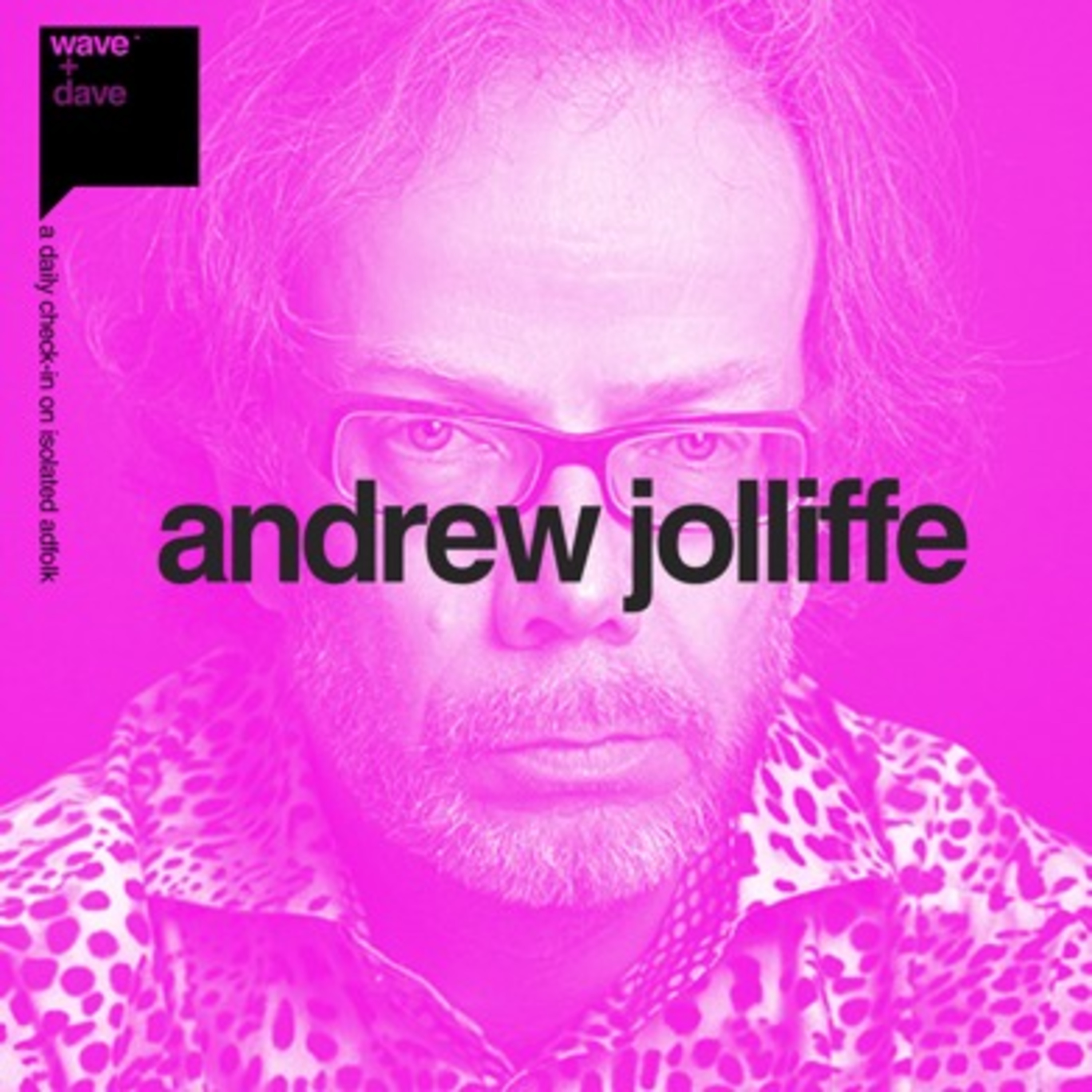 Wave + Dave Episode 76 with Andrew Jolliffe – wave+dave – Lyssna här ...