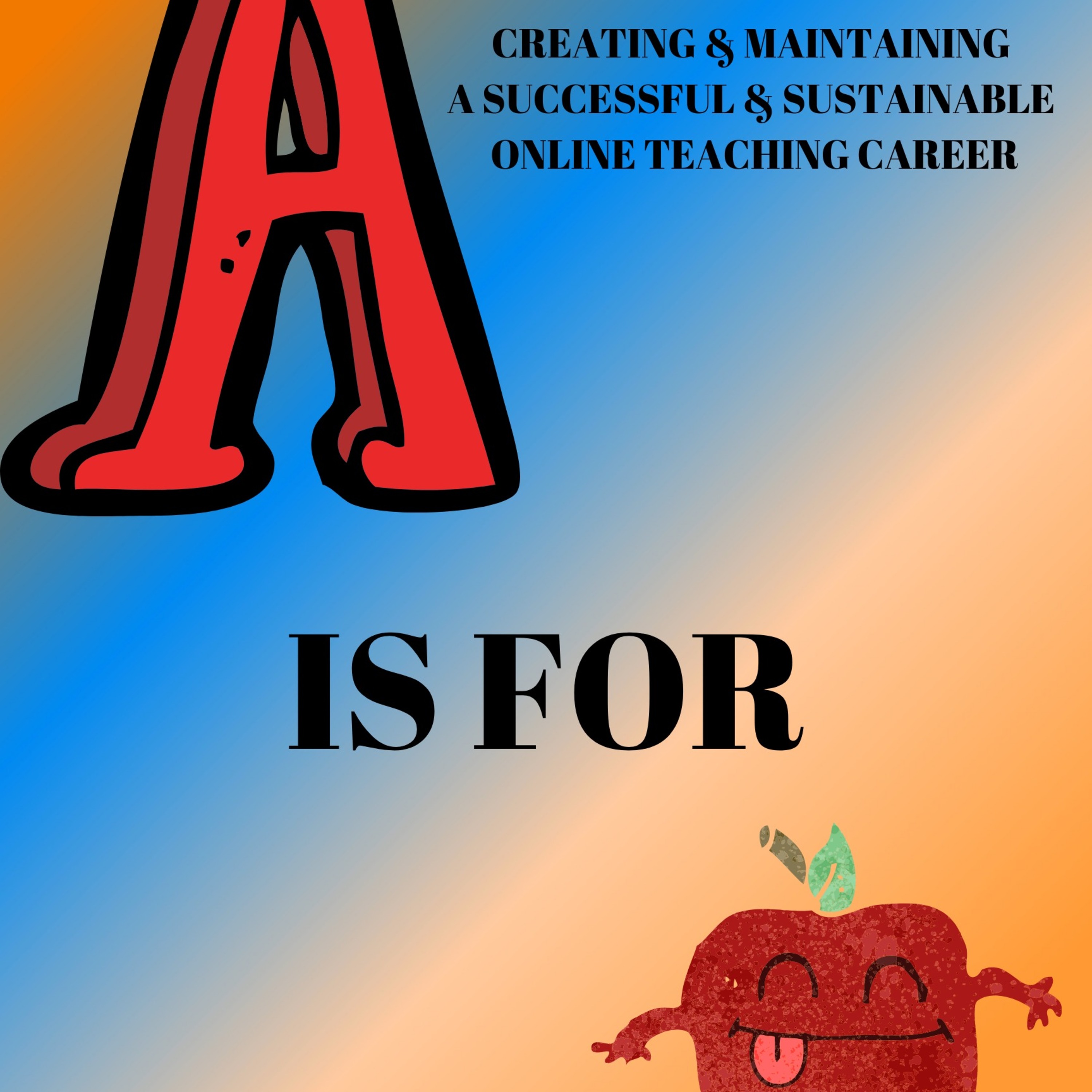 Introduction - What the heck is A is for Apple?! – Welcome to A is for ...